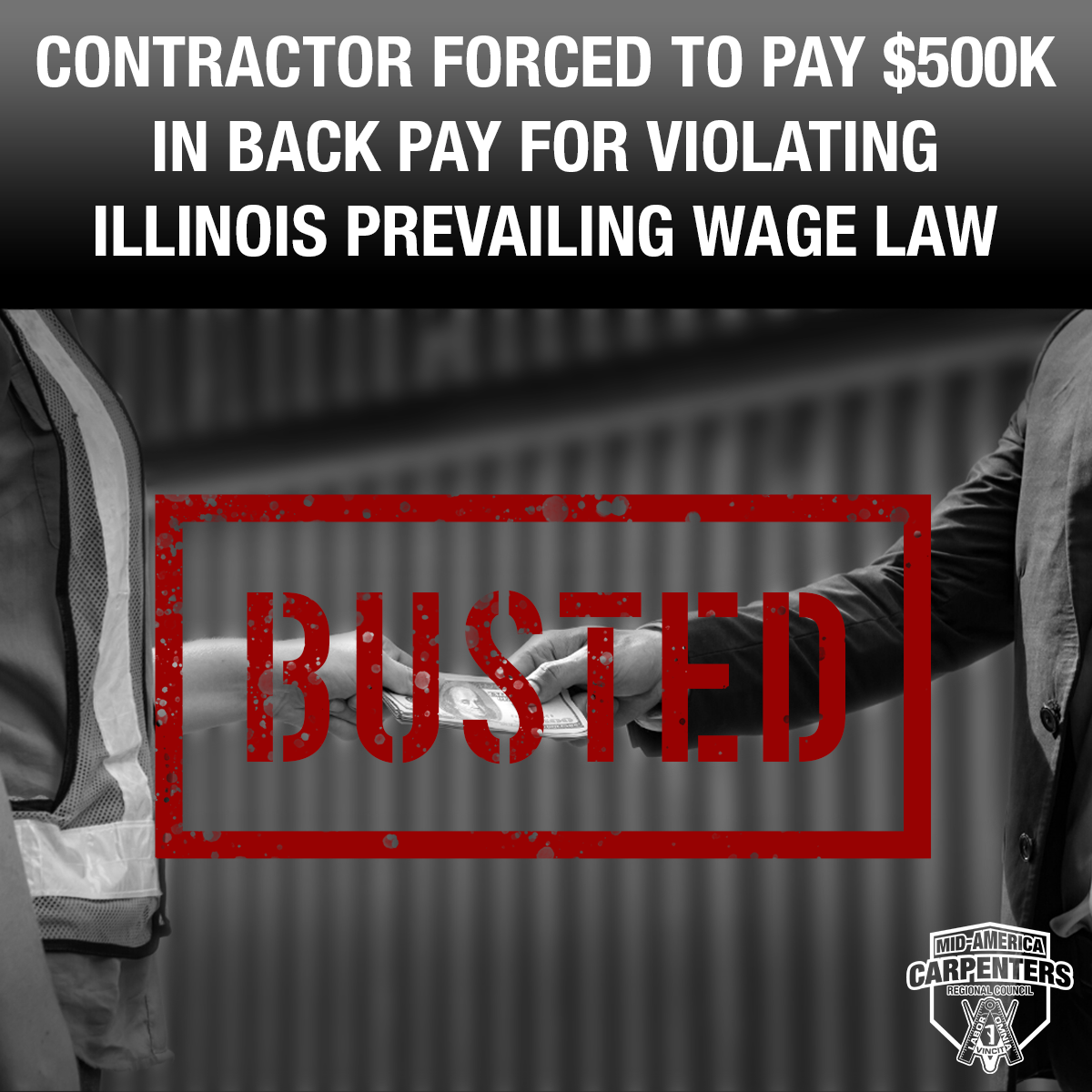 Mid-America Carpenters Union Helps Secure Pay Out For Cheated Workers ...