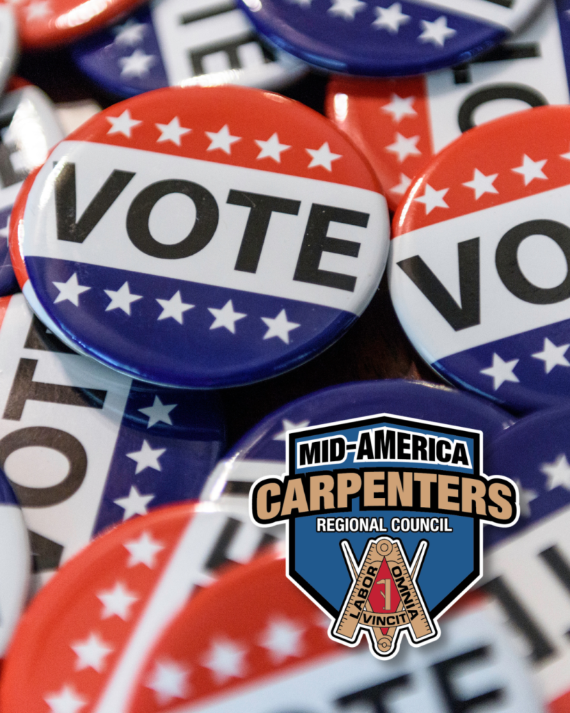 A One Stop Shop For Voting This November – Mid-America Carpenters ...